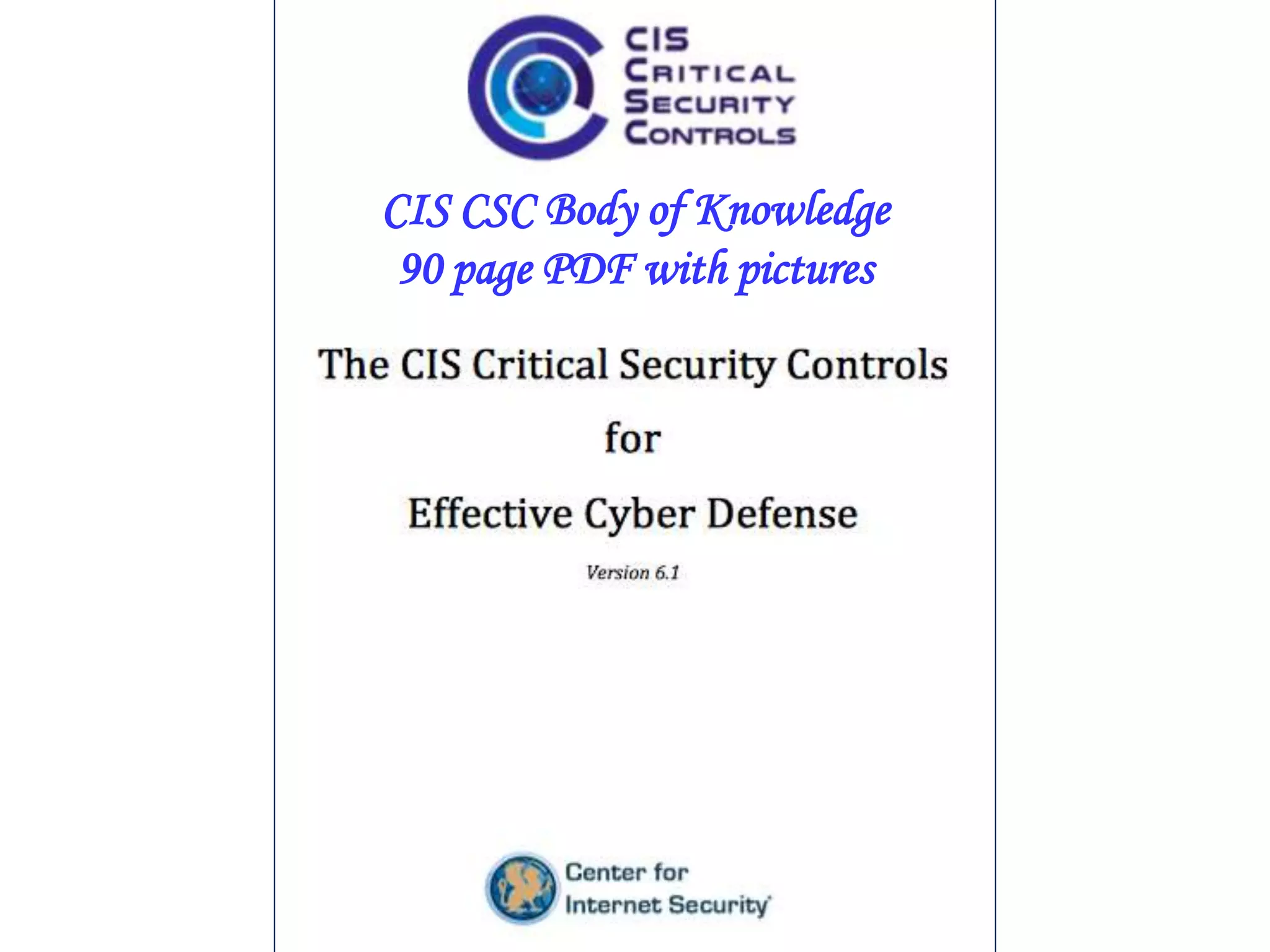 Effective Cyber Defense Using Cis Critical Security Controls Pptx