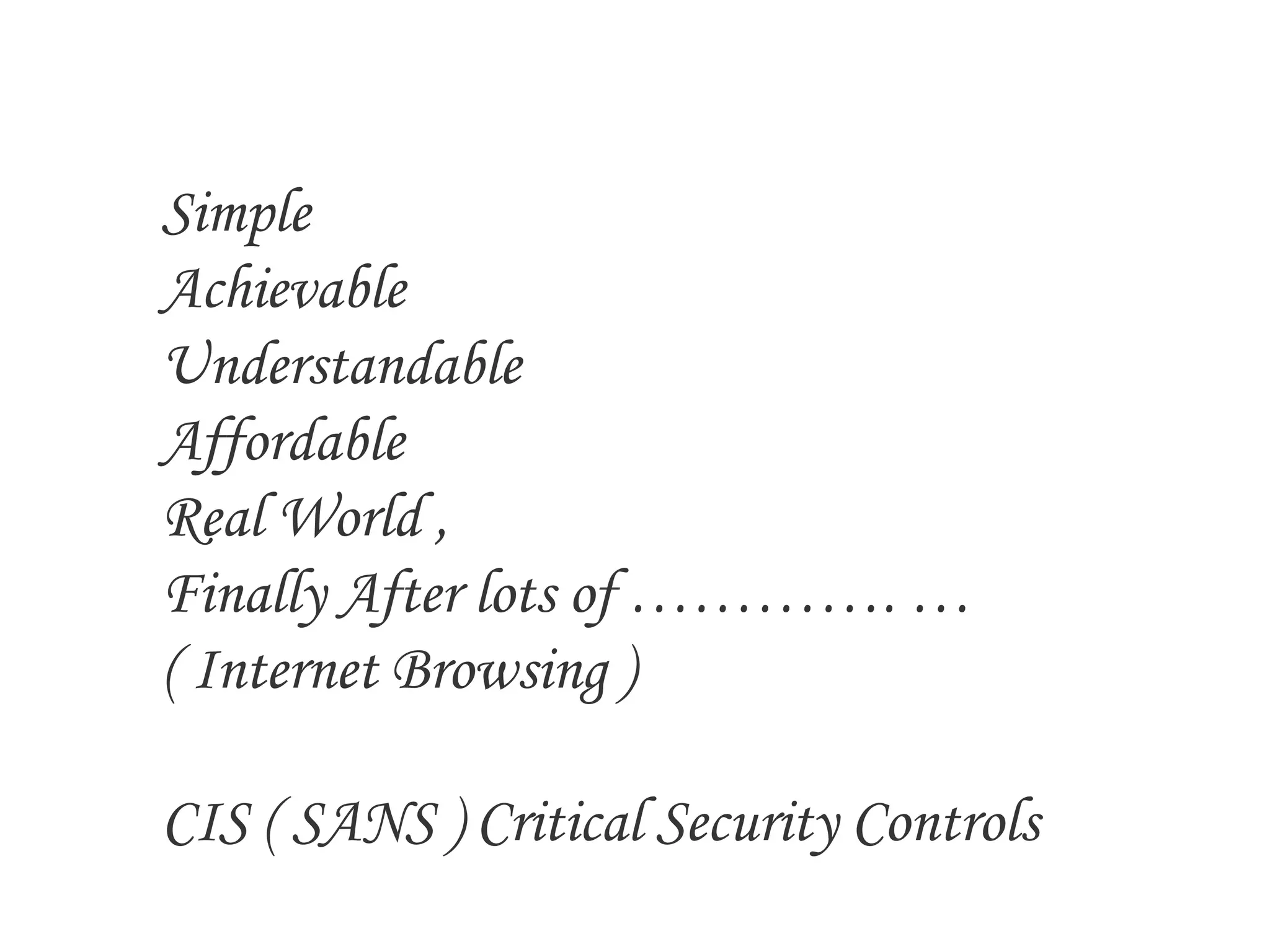 Effective Cyber Defense Using Cis Critical Security Controls Pptx Information And Network
