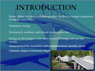 stress ribbon bridge ppt | PPT
