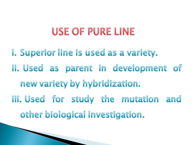 pure line theory | PPT | Gardening | Home & Garden