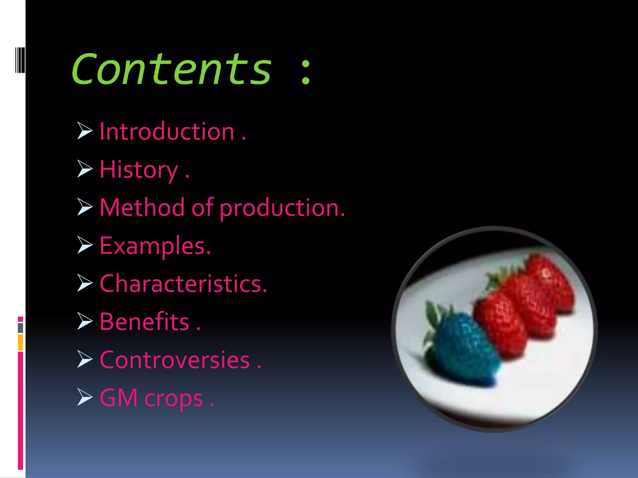 genetically modified food | PPTX