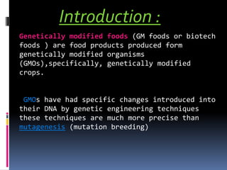 genetically modified food | PPTX