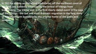 Viking Migration | PPTX | Europe Travel | Travel Locations