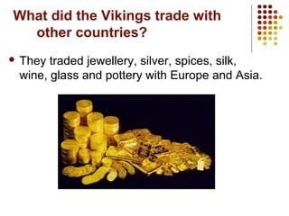 Vikings by Victoria, Carolina and Luc{ia | PPT