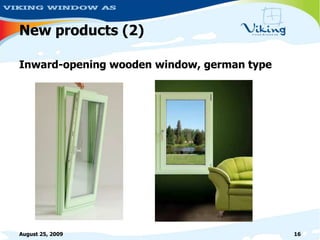 Viking Window Corporate Presentation 2008 Uk | PPTX | Home & Garden