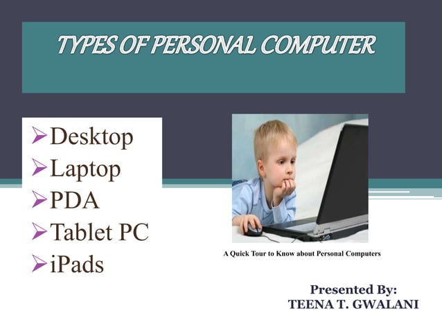 types of personal computer | PPT