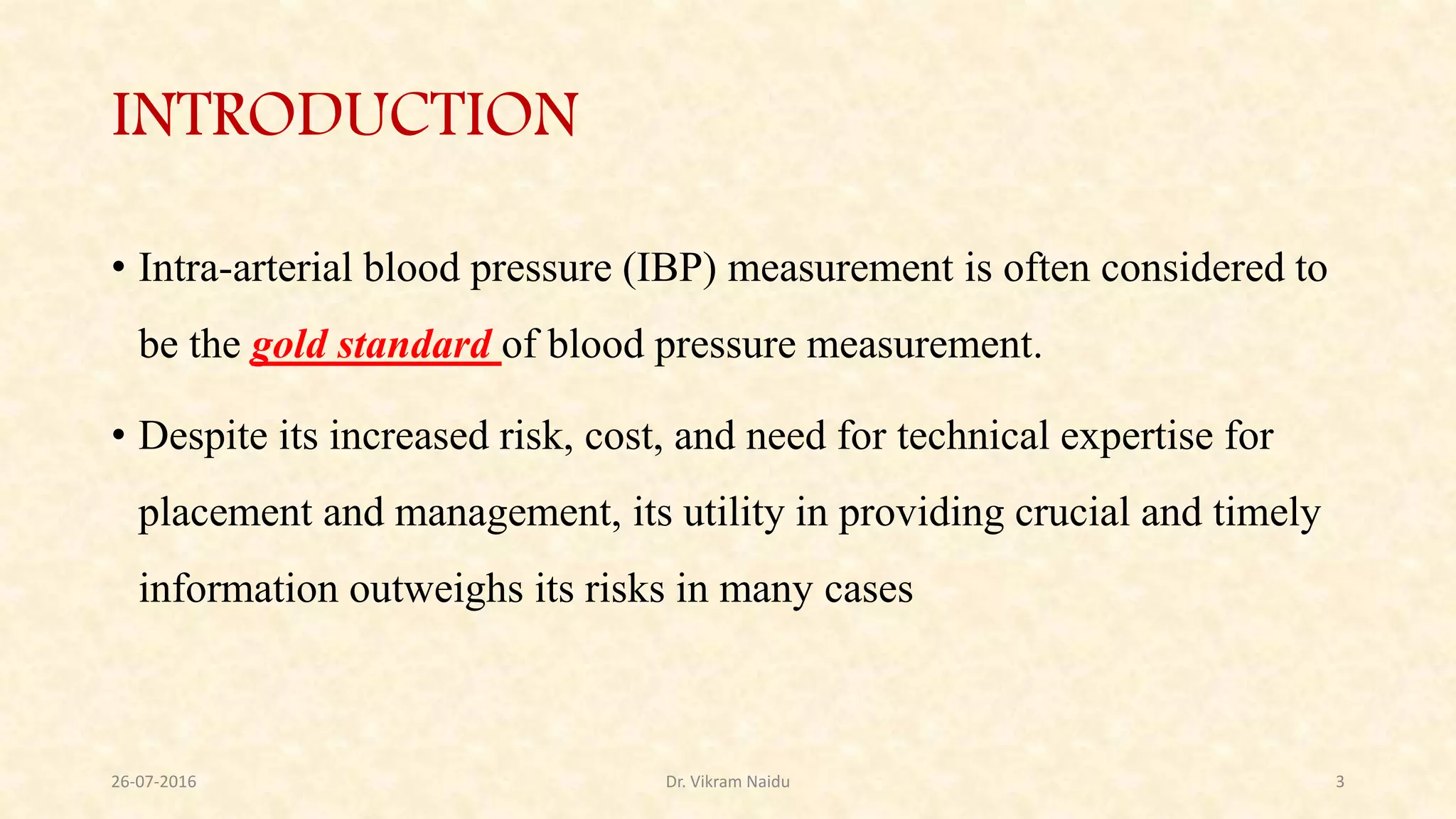 INTRA-ARTERIAL BLOOD PRESSURE MONITORING | PPTX