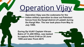 Vikram Batra and his bravery during the Kargil war | PPT