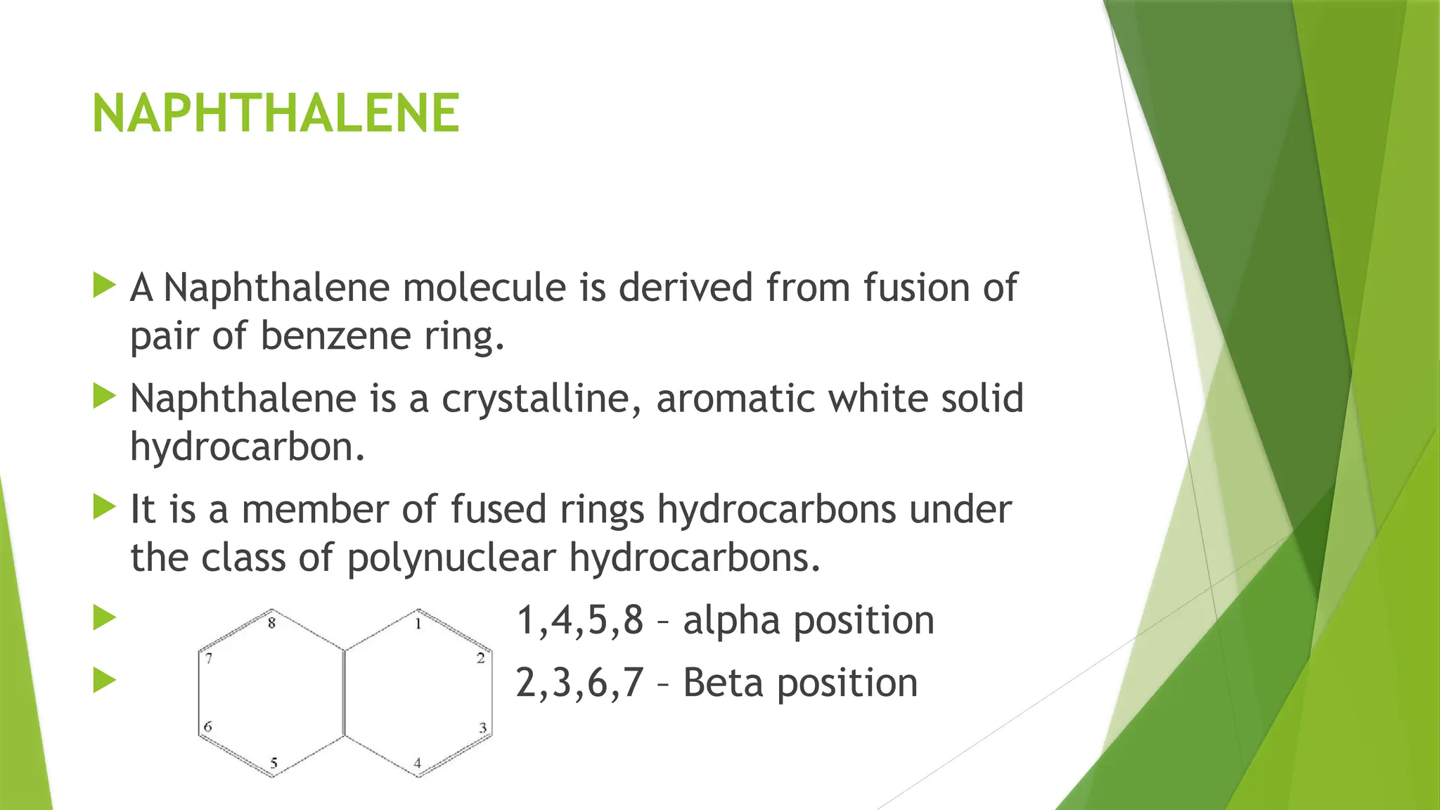 Naphthalene By Vikram Seervi Polynuclear Aromatic Hydrocarbon | PPT