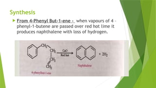 Naphthalene By Vikram Seervi Polynuclear Aromatic Hydrocarbon | PPT