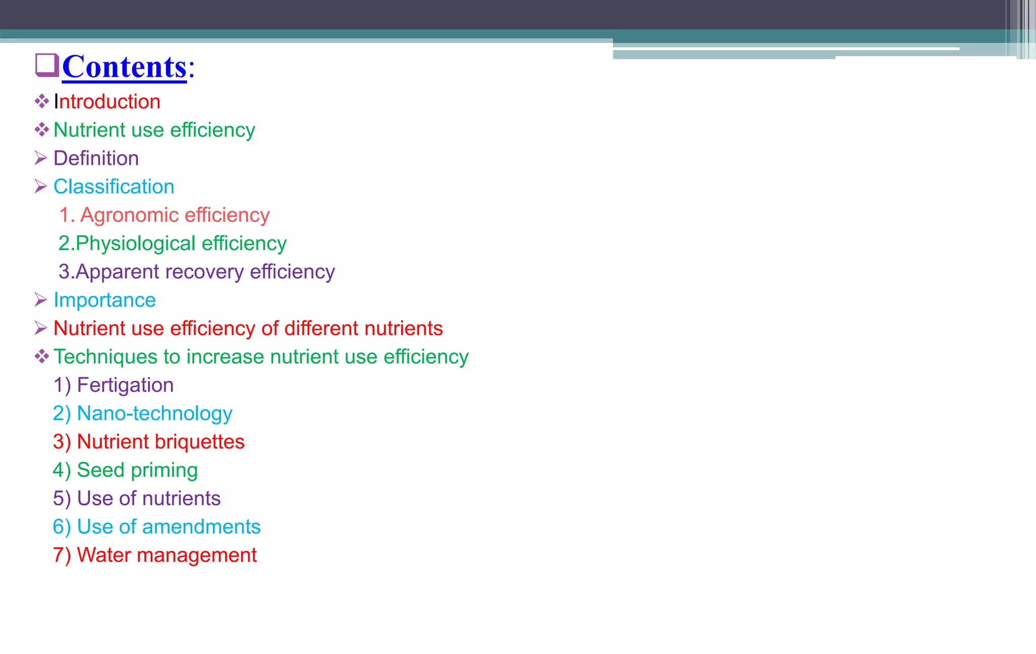 ADVANCED TECHNIQUES TO INCREASE NUTRIENT USE EFFICIENCY | PPT