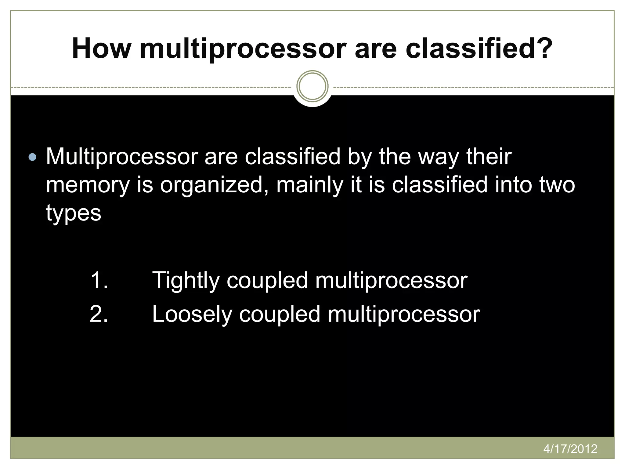Multiprocessor system | PPTX