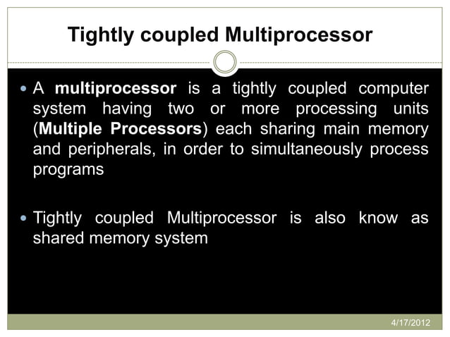 Multiprocessor system | PPTX | Operating Systems | Computer Software and Applications
