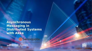 Viktor Chesnokov "Asynchronous Messaging in Distributed Systems with Akka" | PPT