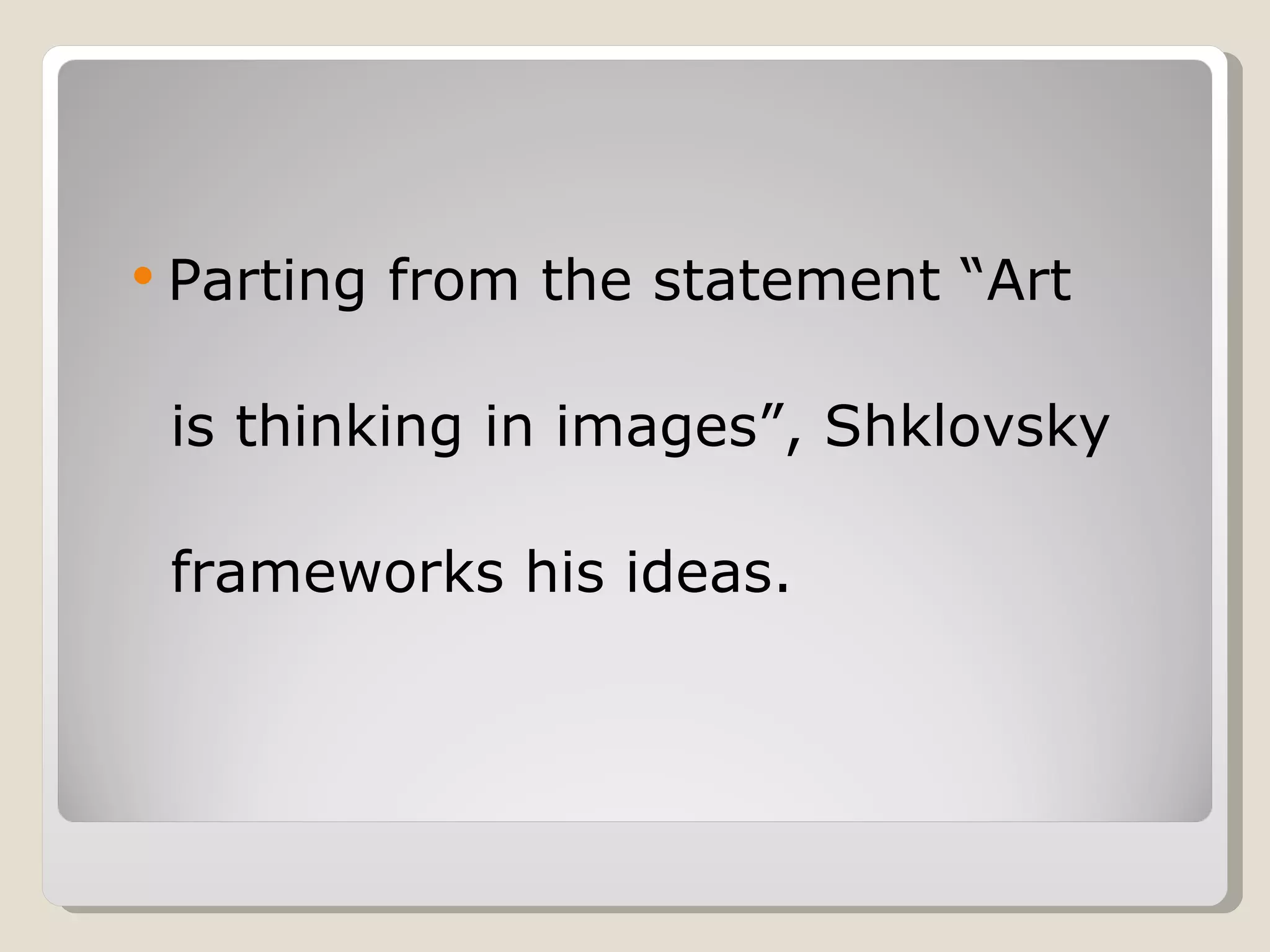 Viktor shklovsky | PPT
