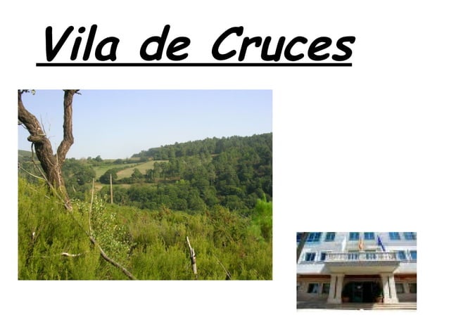 Vila De Cruces | ODP