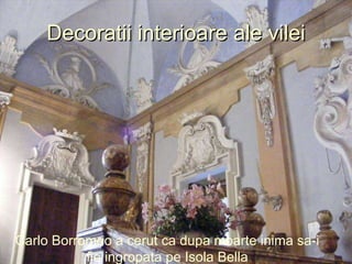 Vile,Palate Si Gradini Celebre | PPS