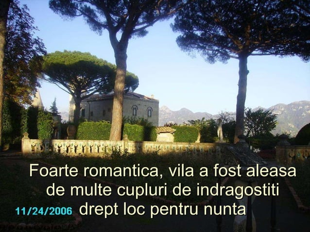 Vile,Palate Si Gradini Celebre | PPS