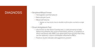 Villaester, hanisha cold agglutinin hemolytic anemia | PPTX