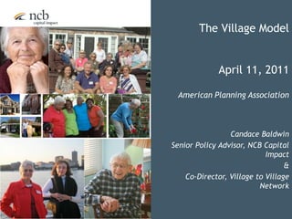 Village Model: Planning for an Aging Friendly Community | PPTX