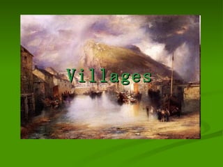 Villages | PPT