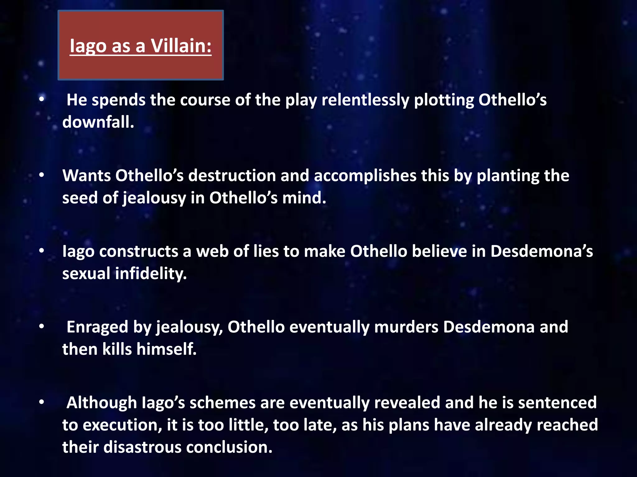 Iago: An ideal Villain | PPTX