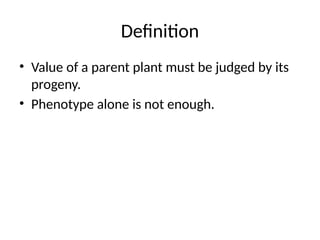 Vilmorin principle of progeny selection. | PPTX