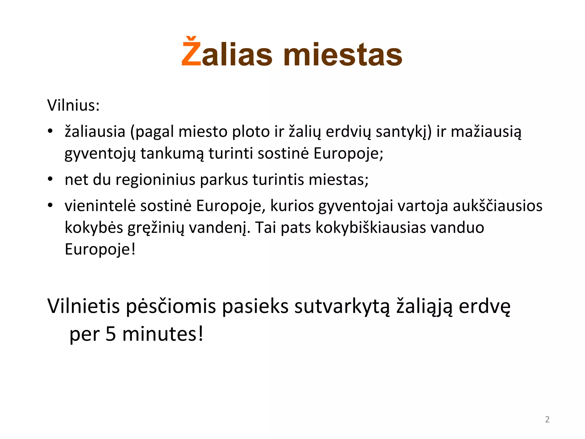Vilnius - Žalias miestas | PPT