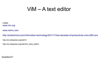 Augusta Linux User Group - Vim Introduction | ODP | Operating Systems ...
