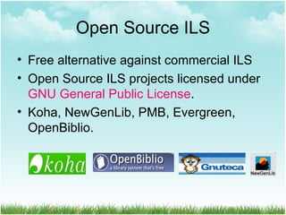 Eight things you should know about Open Source ILS | PPT