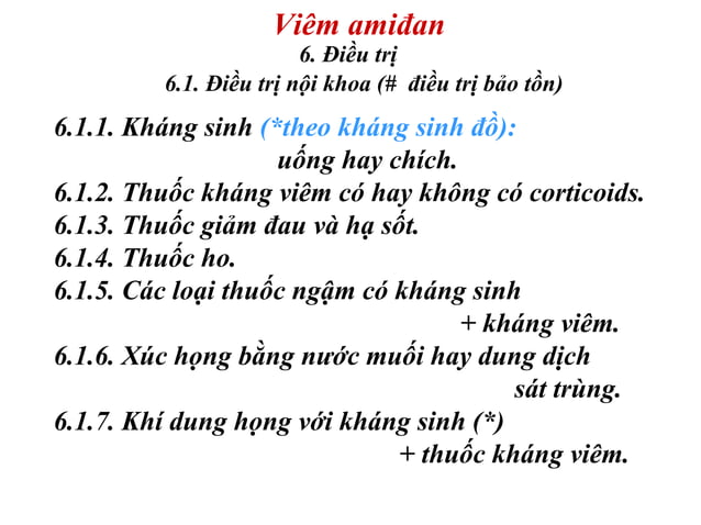 Viêm amidan Bài giảng đại họ Y khoa Phạm Ngọc Thạch | PPT
