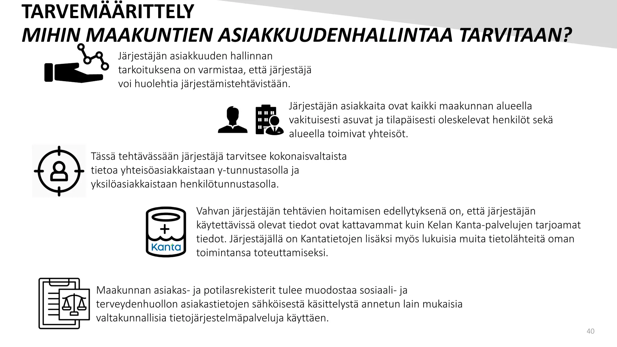 Maakuntien asiakkuudenhallinnan esiselvitys | PPT