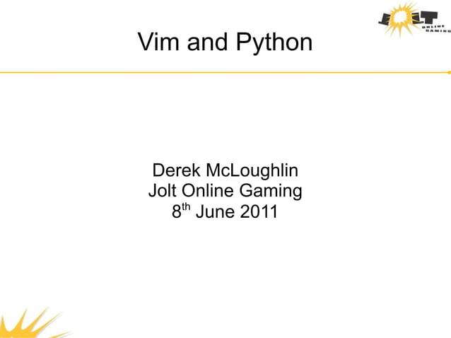 Vim and Python | PPT
