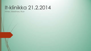 It-klinikka | PPTX