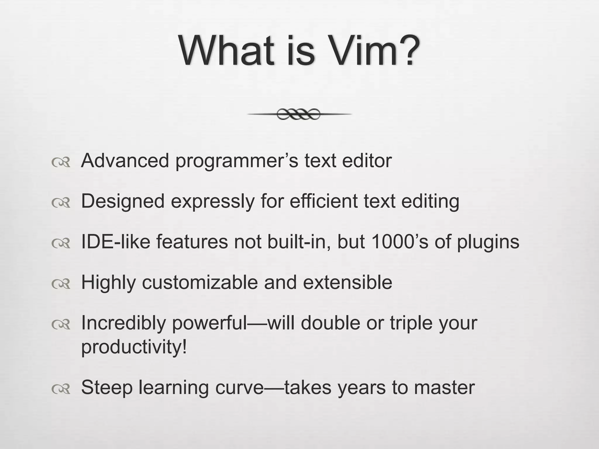 Introduction to Vim | PPTX