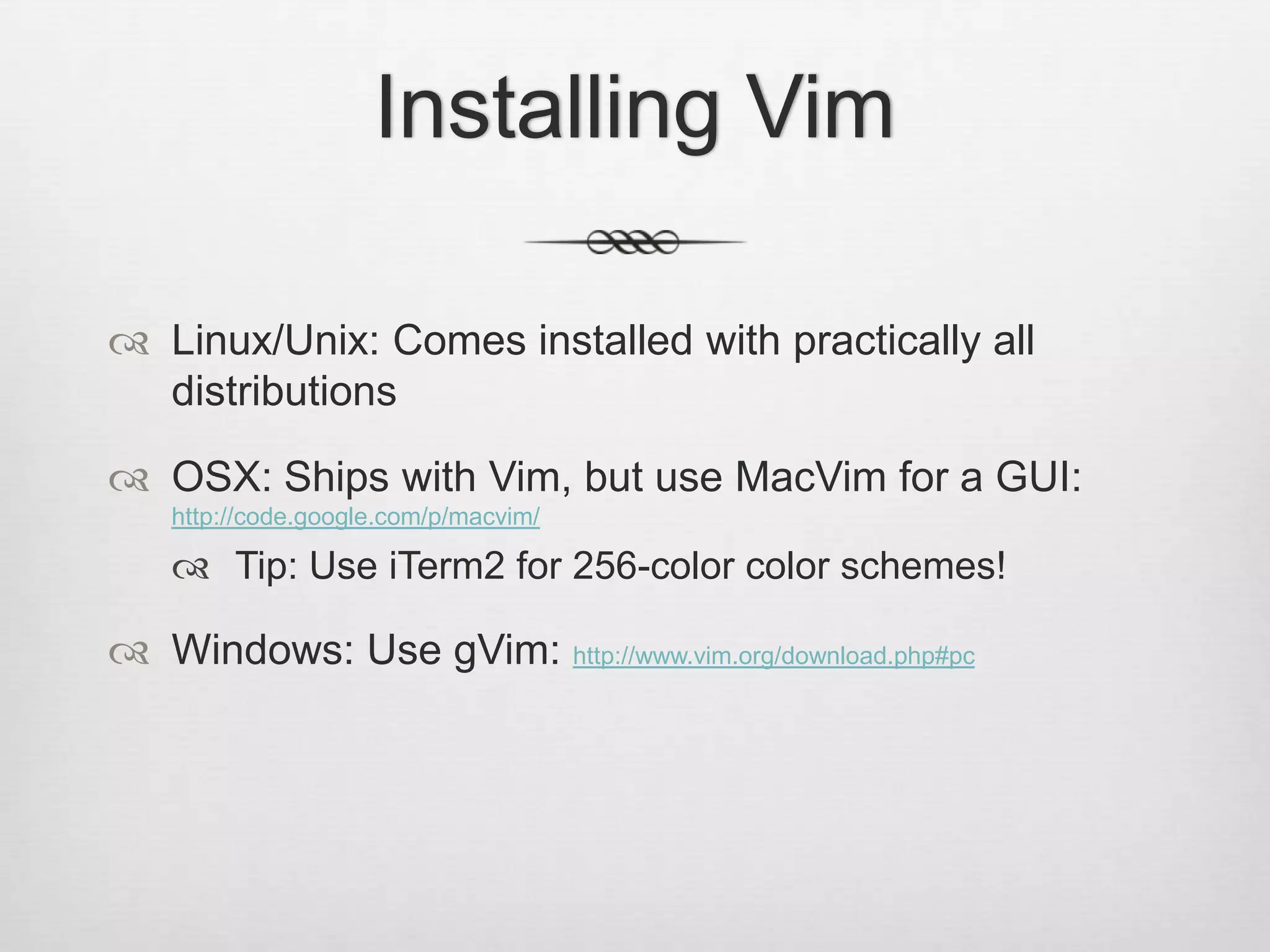 Introduction to Vim | PPTX | Operating Systems | Computer Software and ... Introduction to Vim | PPTX | Operating Systems | Computer Software and ...