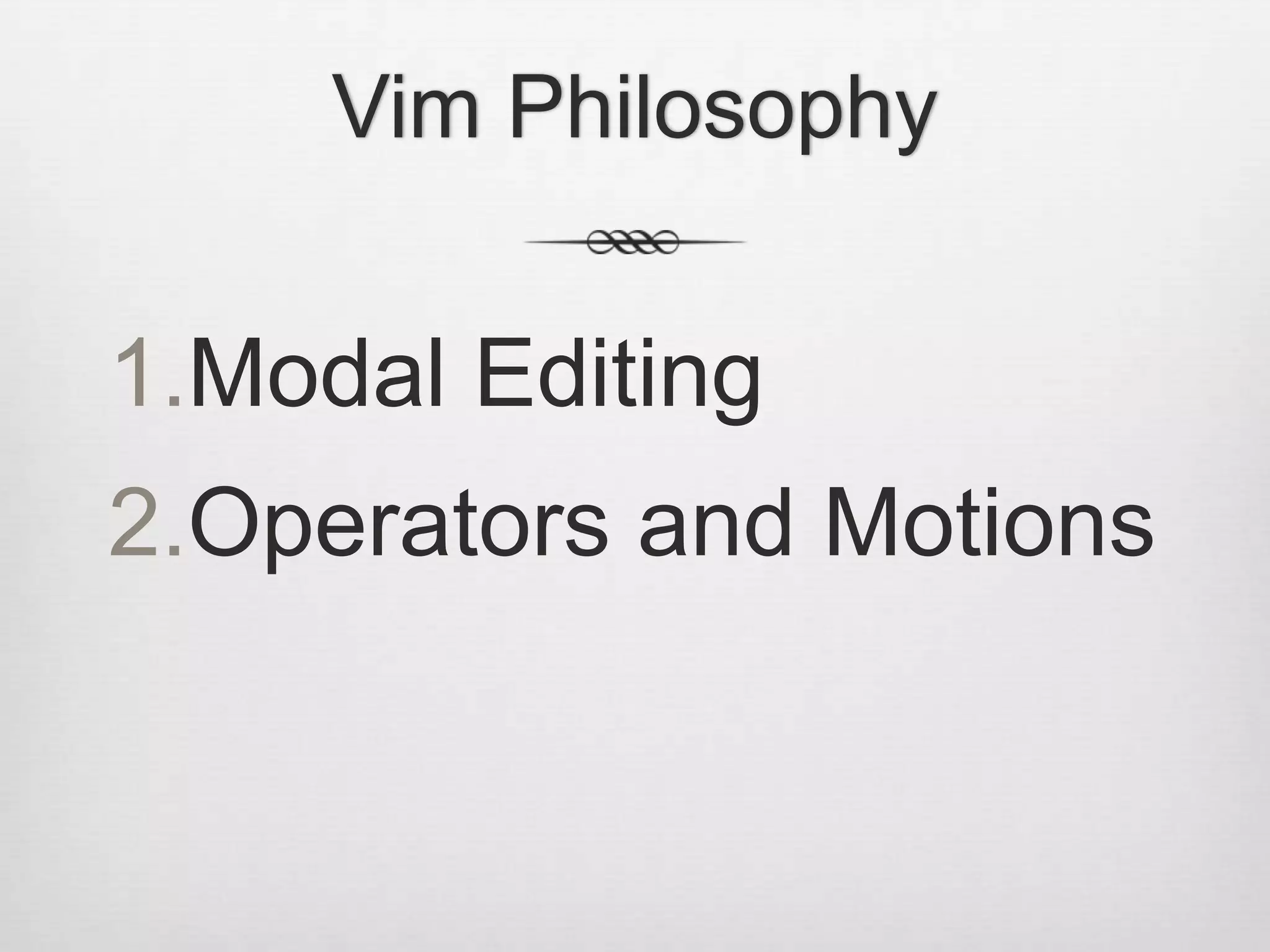 Introduction To Vim Ppt 6473