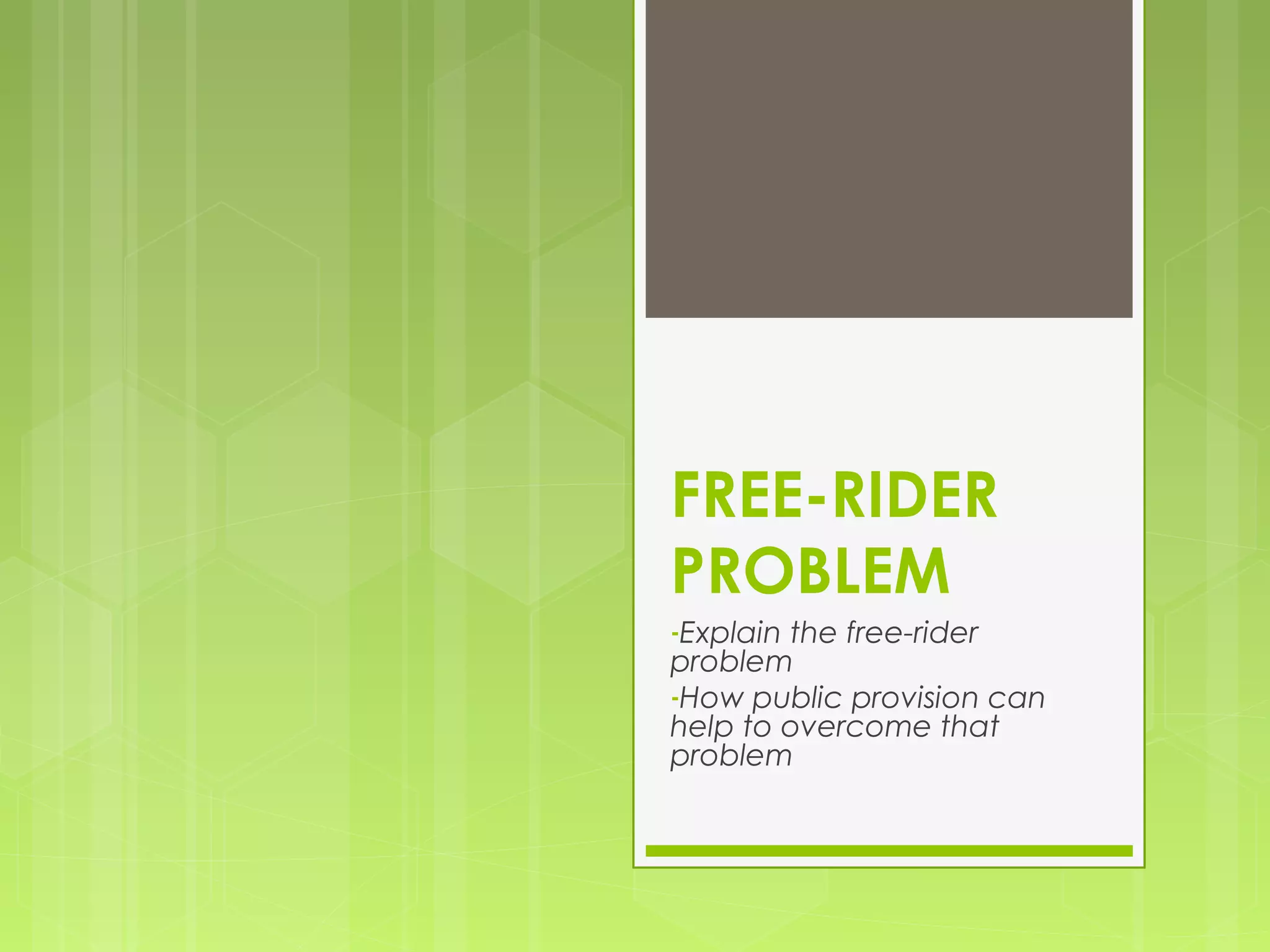 Free rider problem | PPT
