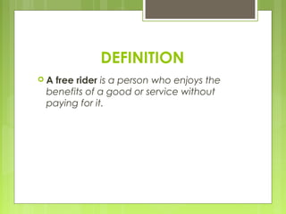 Free rider problem | PPT