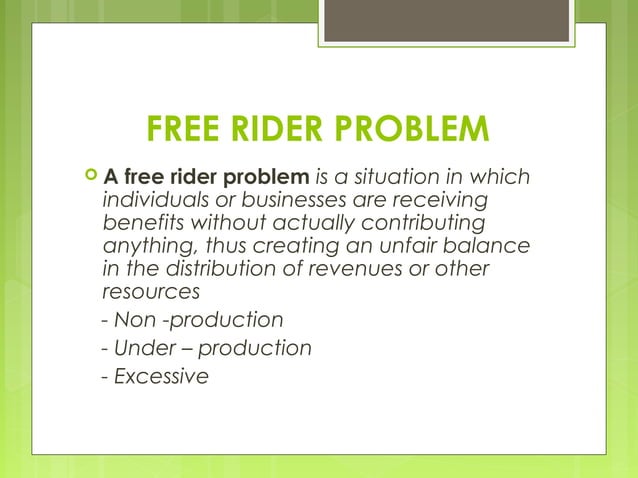 Free rider problem | PPT | Personal Taxes | Personal Finance