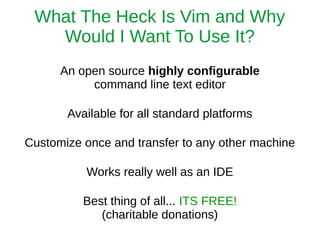 Coding In Vim | ODP | Operating Systems | Computer Software and Applications