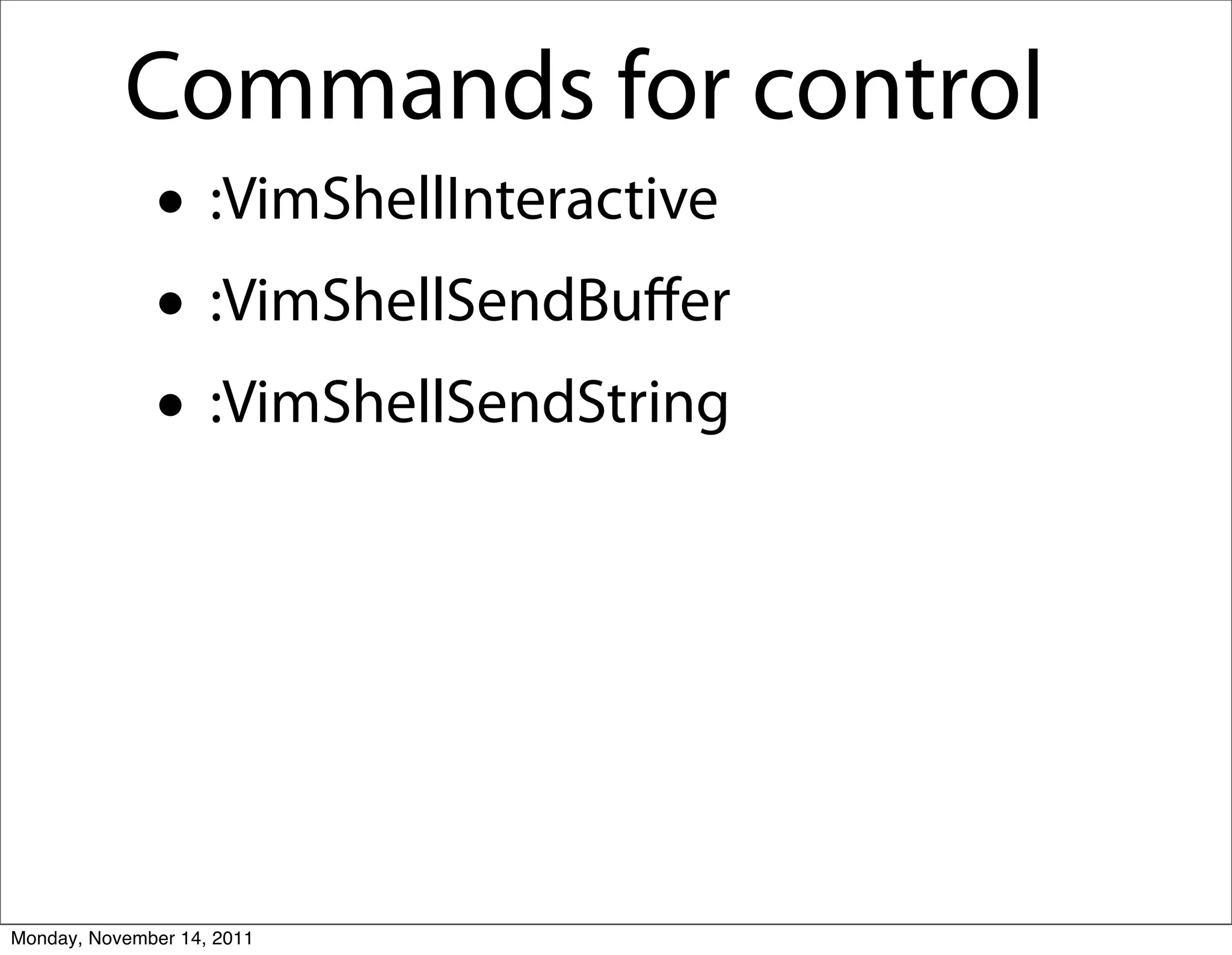 vimshell made other shells legacy | PPT
