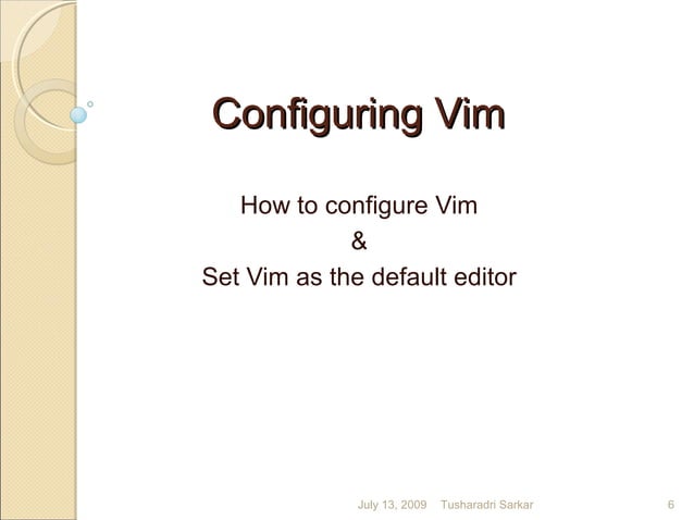 Vim Vi Improved | PPT