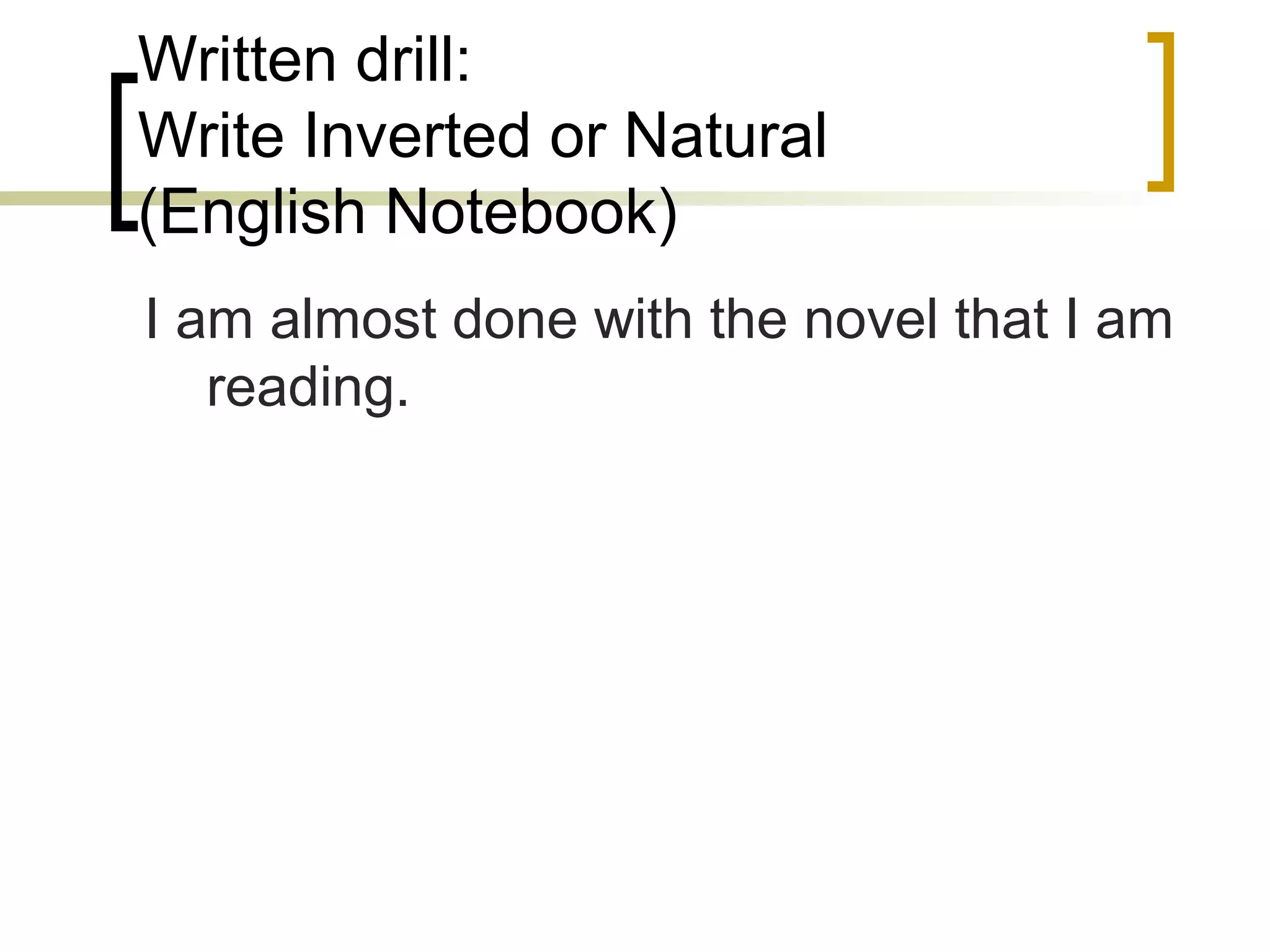 Natural and Inverted Sentences (not finished | PPT