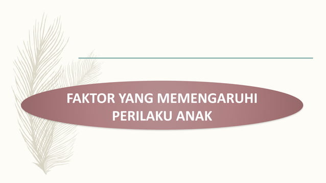Tutorial Behavior Management Anak | PPTX