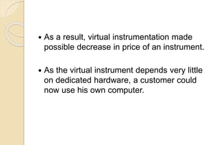 Virtual Instrumentation | PPTX | Computer Peripherals | Computing