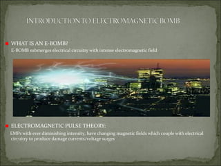 E-BOMB ppt | PPT