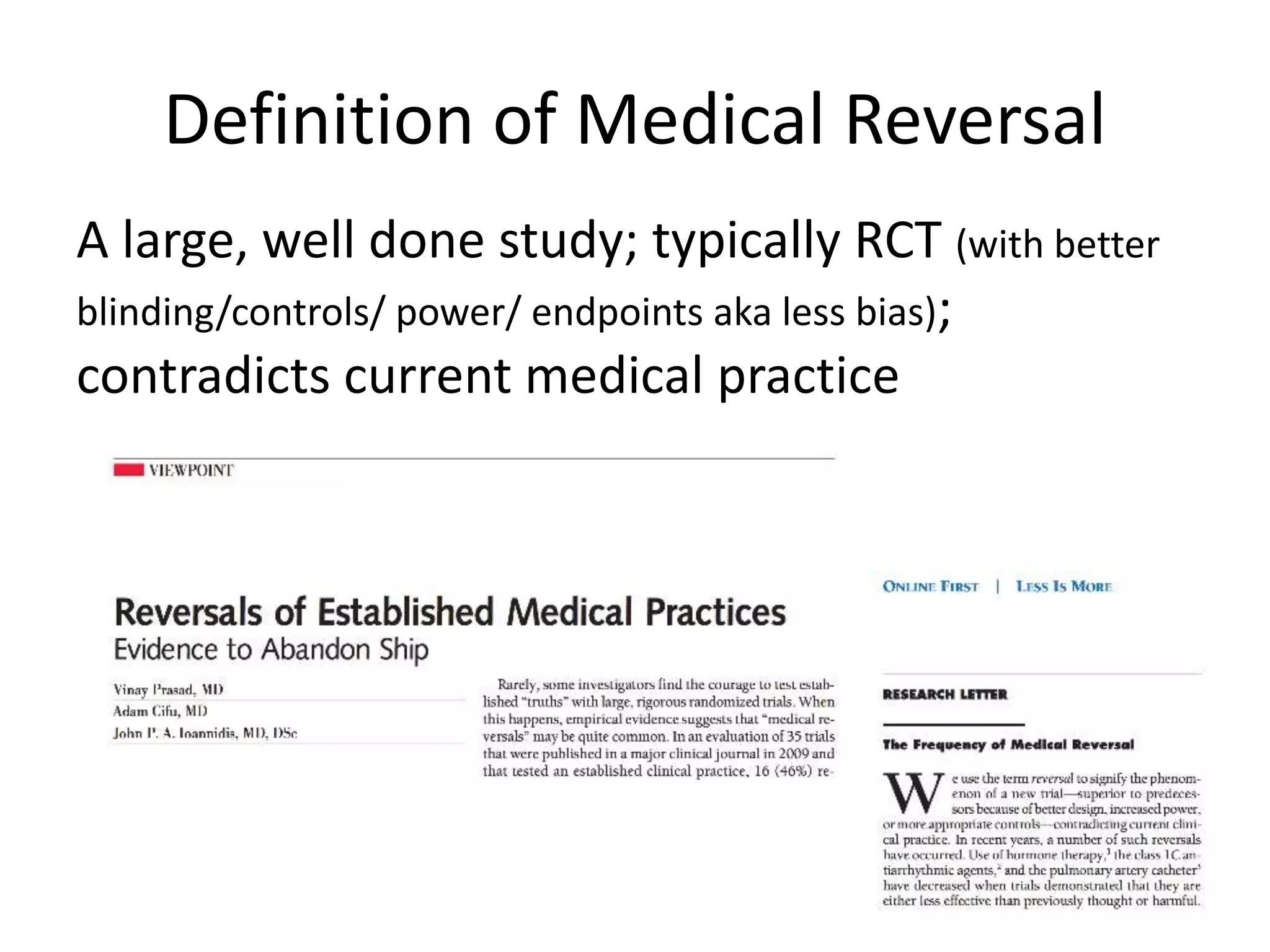 Medical Reversals. Why 40% of What We Do Is Wrong | PPT