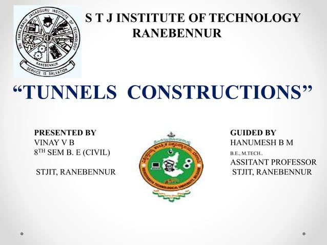 Tunnel constructions | PPTX