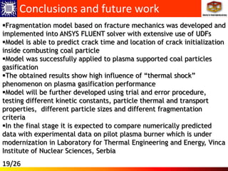 Development of a Thermal Stresses Based Fragmentation Model for ...